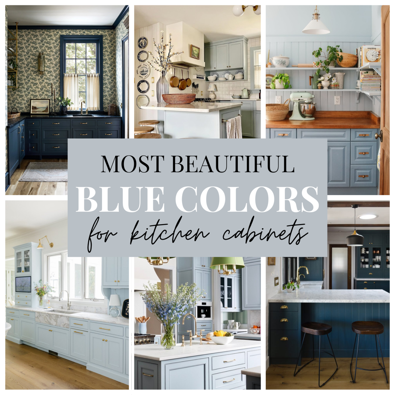 The Most Beautiful Blue Colors for Kitchen Cabinets